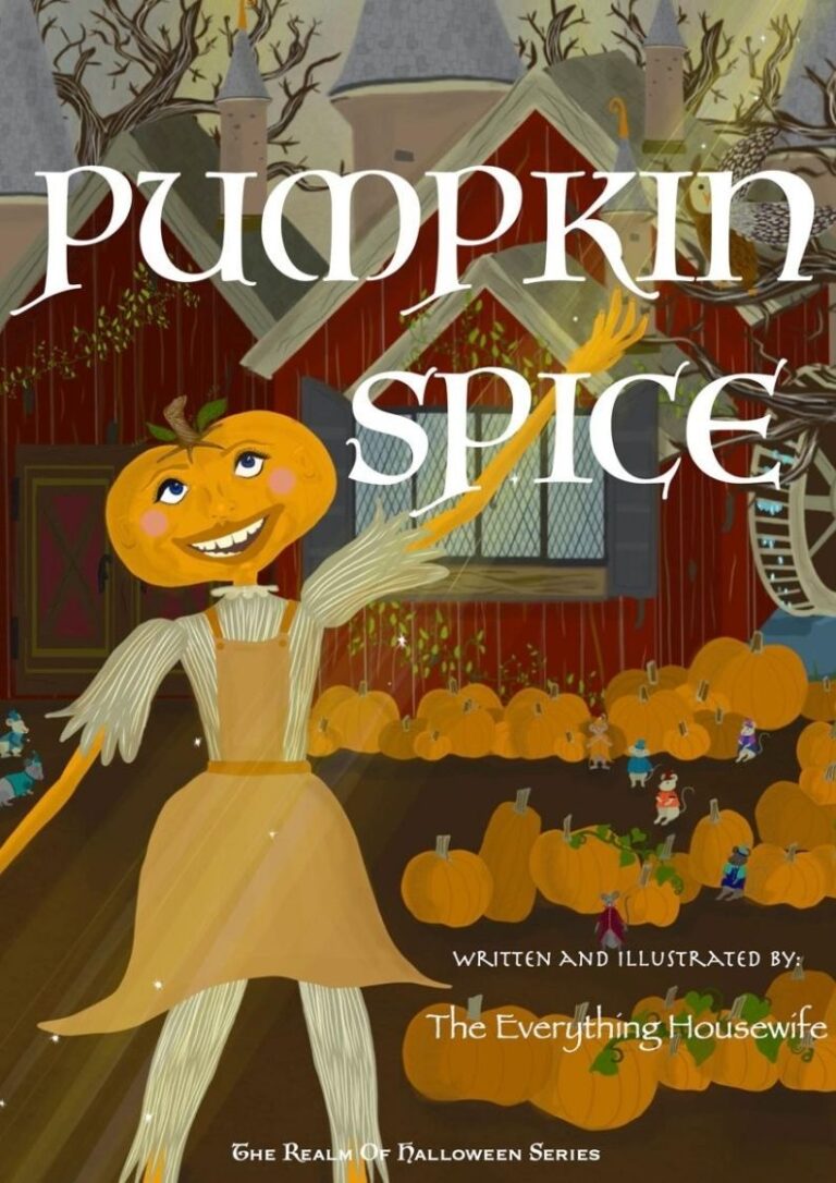 “PUMPKIN SPICE”—Now Available, The Realm of Halloween Children’s Book ...